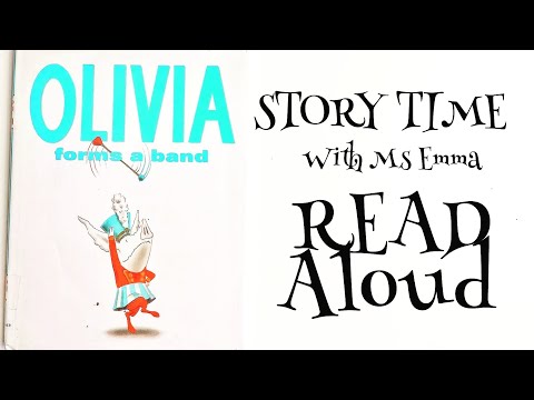 Olivia forms a band | Children's books read aloud | Story Time With Ms.Emma