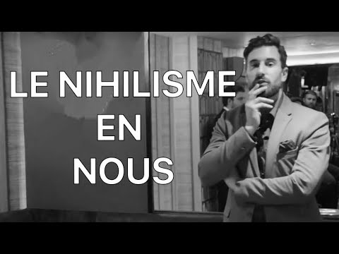 Savoir reconnaître le nihilisme | Julien Rochedy