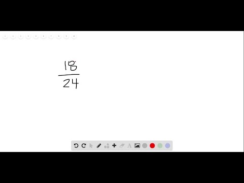 Translate each ratio into a fraction in simplest form. 18 watts to 24 watts