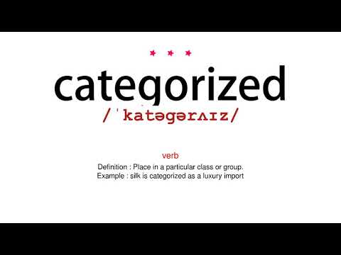 How to pronounce categorized - Vocab Today