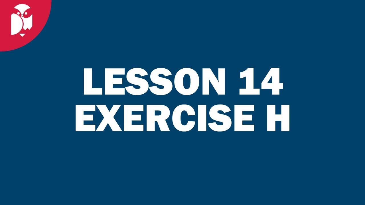 Lesson 14 - Exercise H  Audio - BASIC ESL WORKBOOK 1