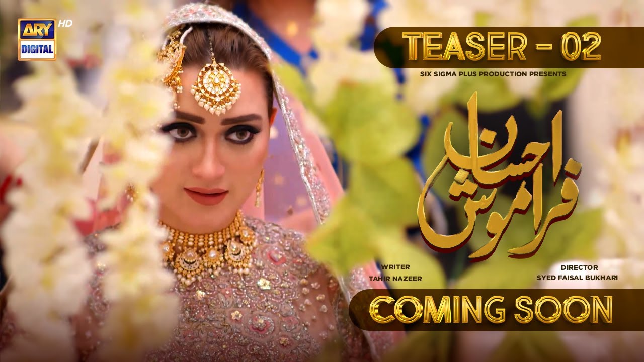Ehsaan Faramosh Drama: Cast, Release Date & Story - WeGreen Entertainment