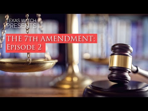The 7th Amendment: Episode 2