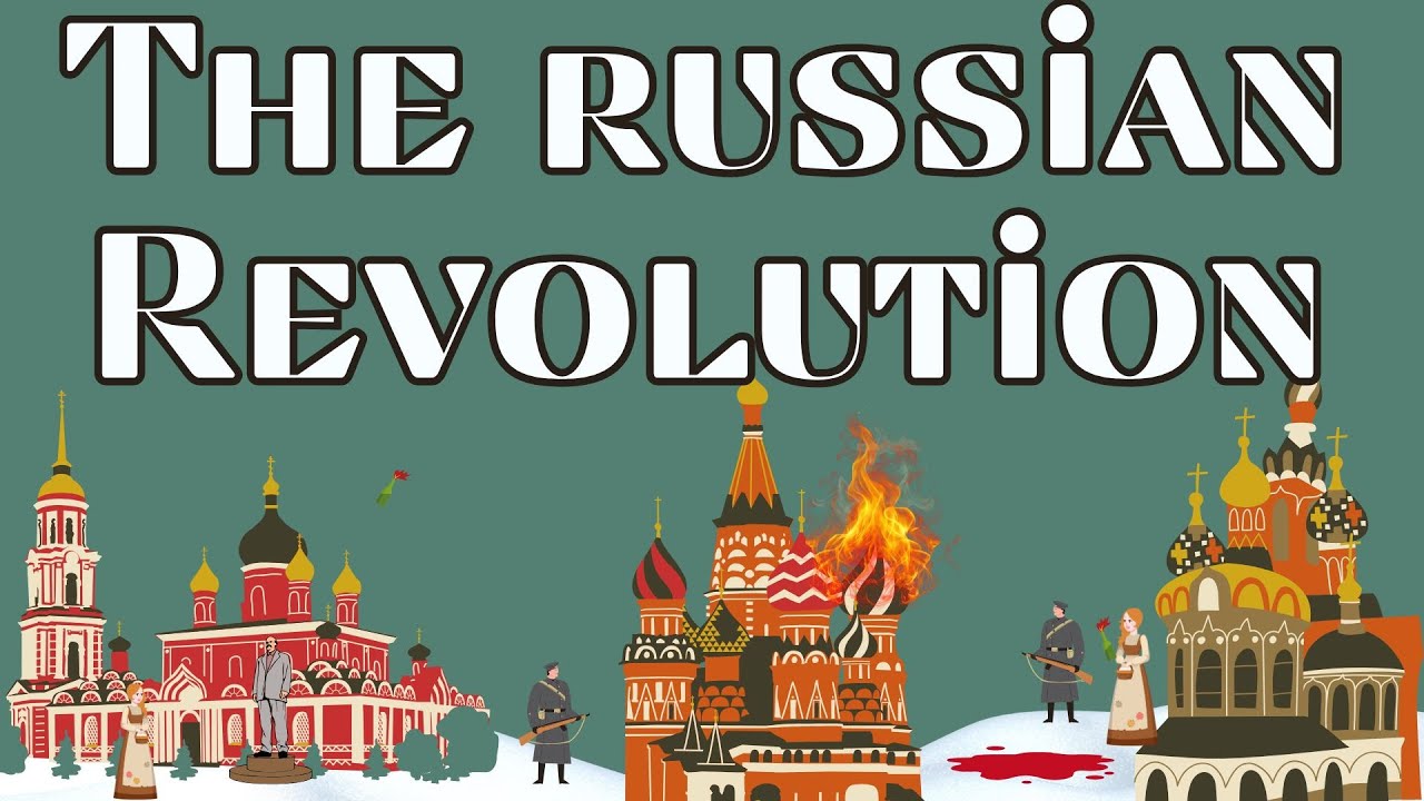 Understanding the Russian Revolution: Causes, Events, and Consequences ...