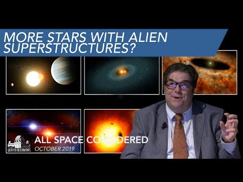 More Stars with Alien Superstructures? | All Space Considered at Griffith Observatory | October 2019