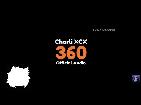 Charli XCX - 360 (Official Audio)