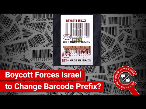 FACT CHECK: Has Israel Changed Barcode Prefix from 729 to 871 due to Boycott of Israeli Products?