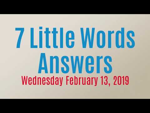 7 Little Words Daily Puzzle February 13 2019