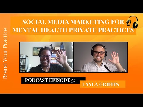 Social Media Marketing for Mental Health Private Practices