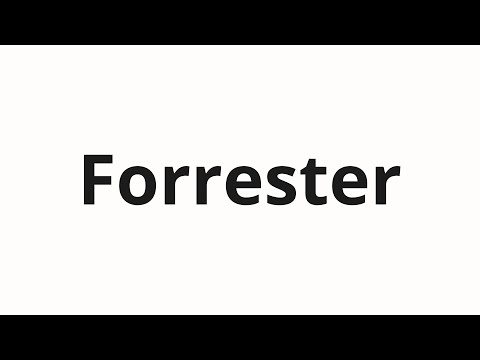 How to pronounce Forrester
