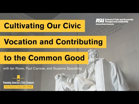 Cultivating Our Civic Vocation and Contributing to the Common Good