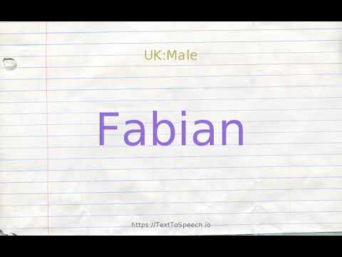 How to pronounce fabian