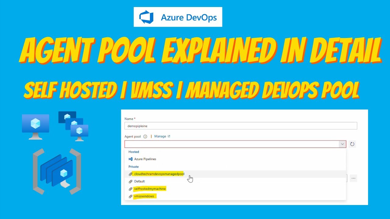 38.Azure DevOps Agents pool Made Easy 🚀 | Self-Hosted, VMSS & Managed DevOps Pool Explained