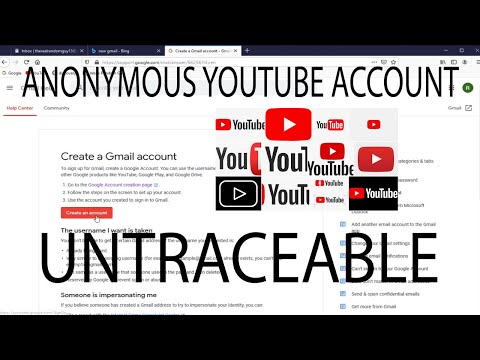 HOW TO GET A COMPLETELY ANONYMOUS YOUTUBE ACCOUNT