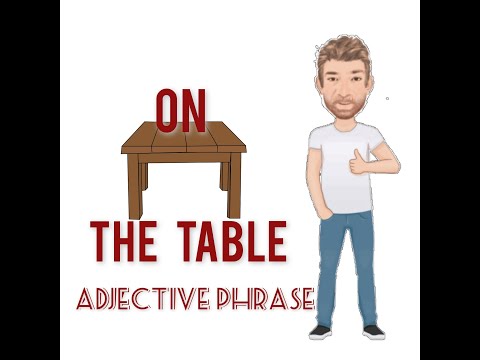 On the Table - Adjective Phrase 231 Origin - Three Meanings - Off the Table - English Tutor Nick P