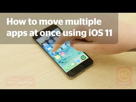 How to move multiple apps at once using iOS 11 - Noel Leeming