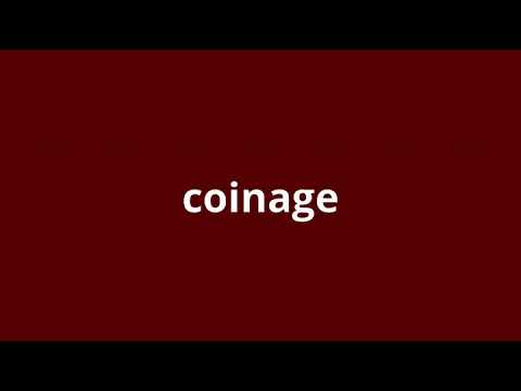 what is the meaning of coinage