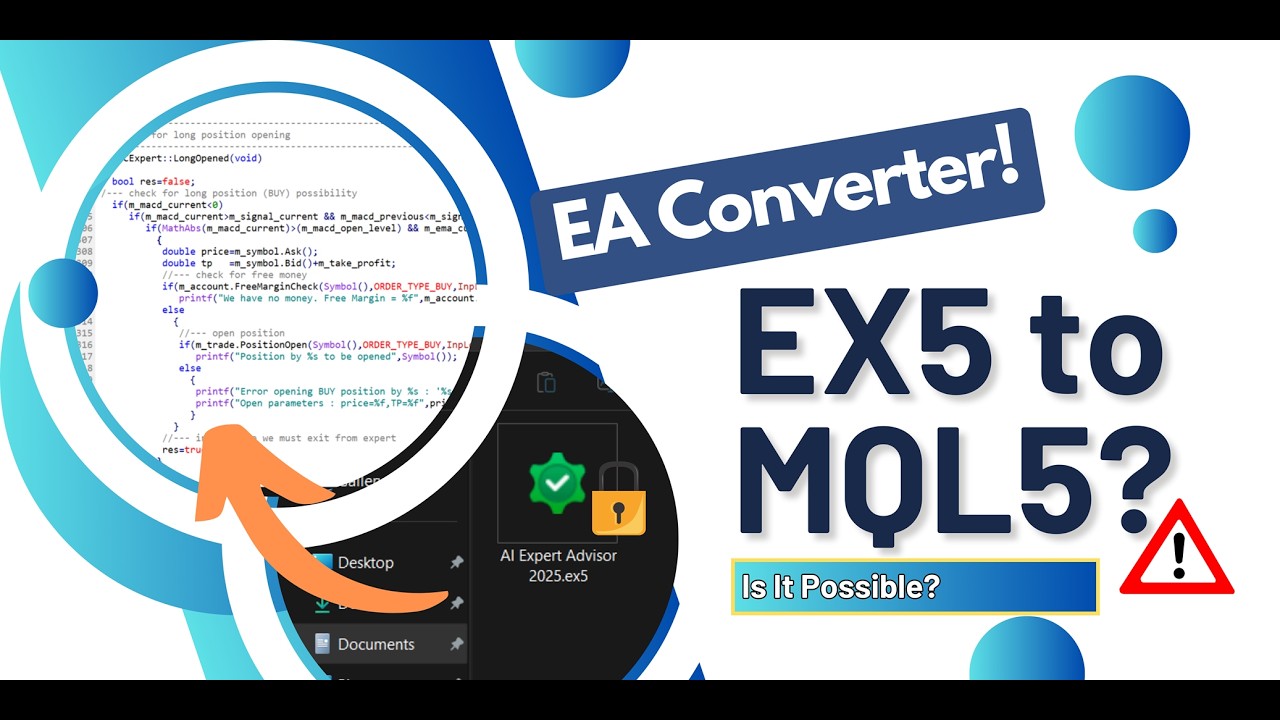 EA Converter? The Truth About Converting EX5 to MQL5 Expert Advisors