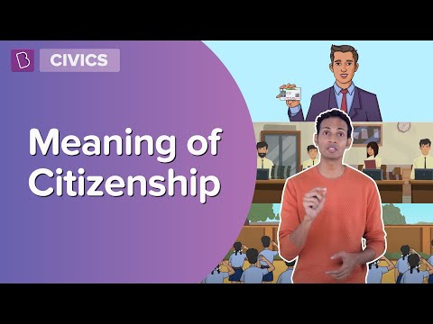 Meaning Of Citizenship | Class 6 - Civics | Learn with BYJU'S