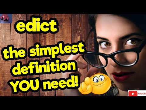 EDICT. The simplest definition YOU need!! #tellsvidetionary™