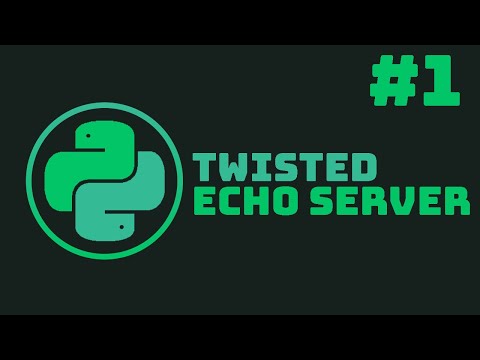 Twisted Python, Echo server. Pt. 1 | Python