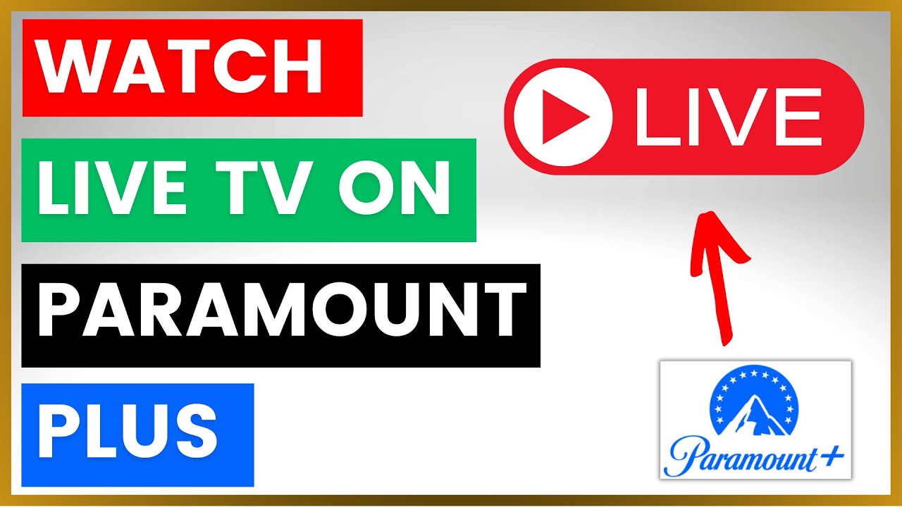 How To Watch Live TV on Paramount Plus? [in 2025]