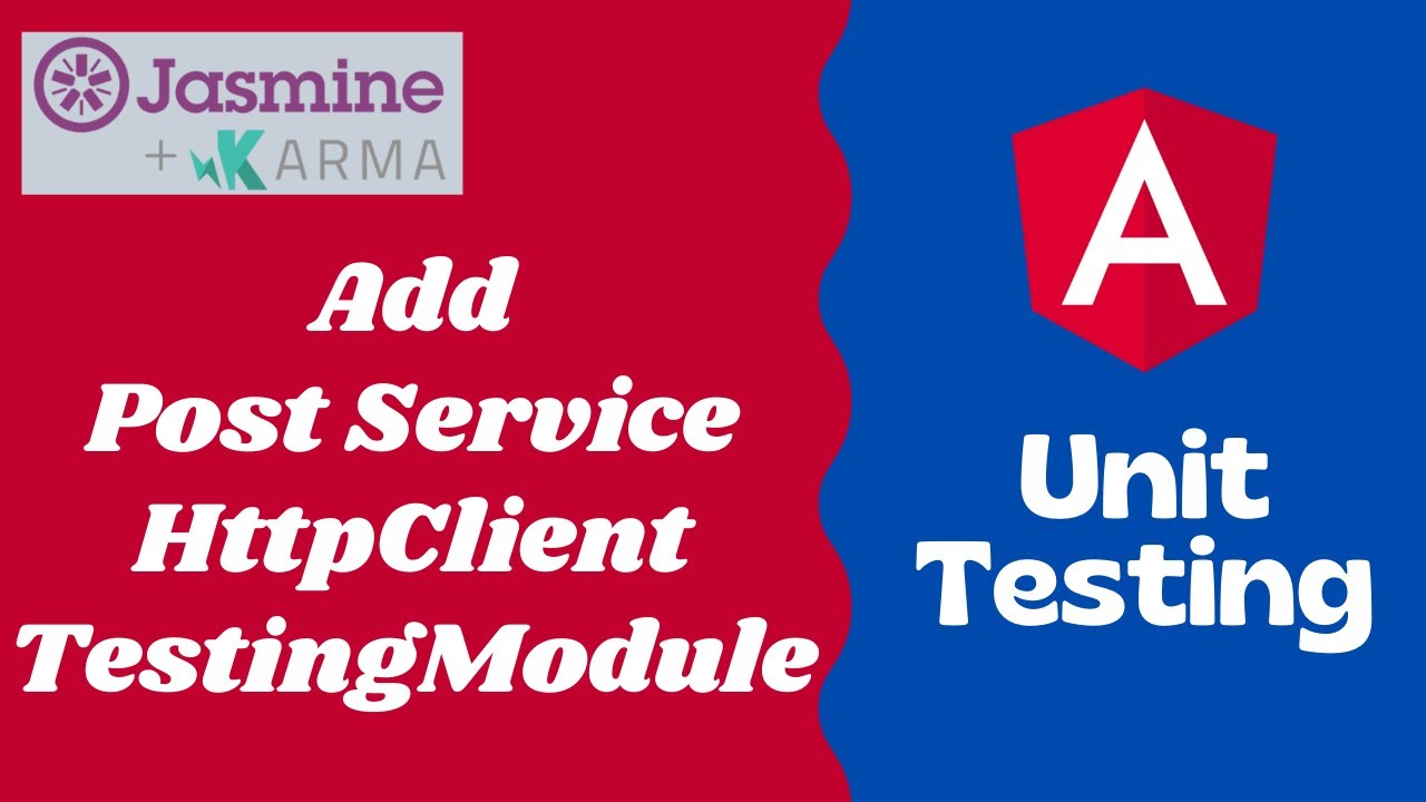 35 Add HttpClientTestingModule to Post Service for Resolving HttpClient Dependency - Angular testing