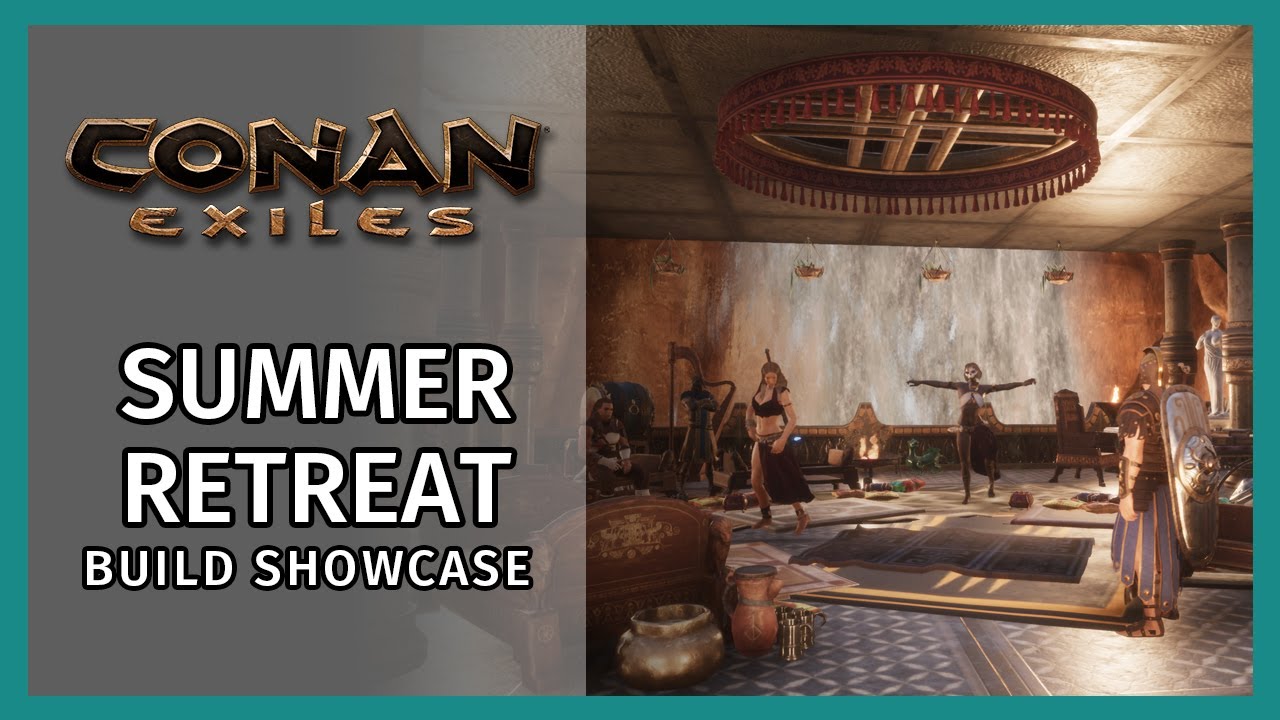 Summer Retreat | Conan Exiles Build Showcase
