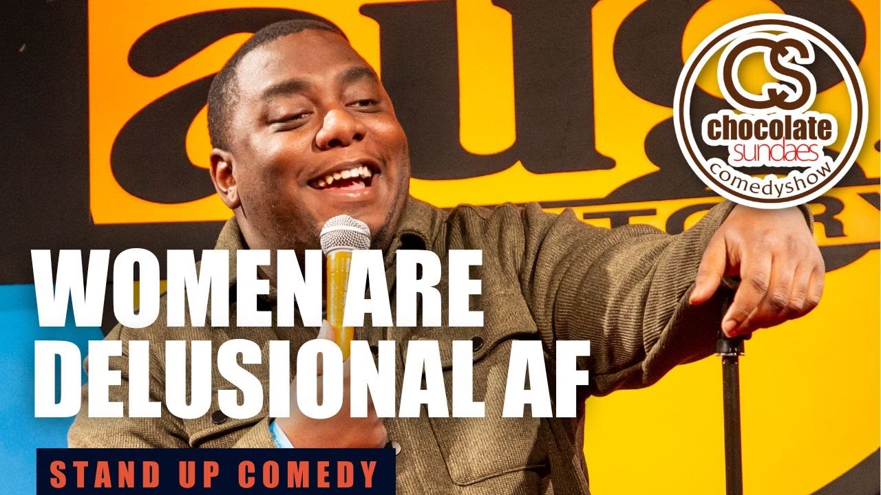 Women Are Delusional AF! - Comedian Ryan Davis - Chocolate Sundaes Stand Up Comedy