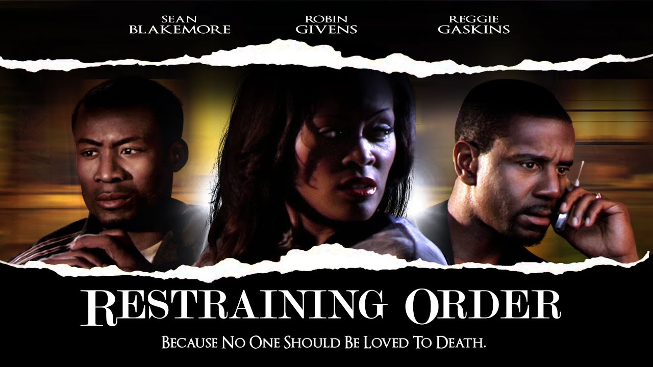 Restraining Order | Drama | Robin Givens, Sean Blakemore, Reggie Gaskins| Full, Free Movie