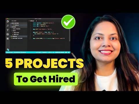 Build These 5 Projects That Will Get You Hired Fast!!