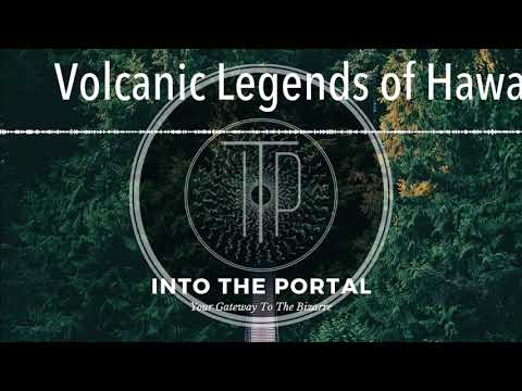 Volcanic Legends of Hawaii