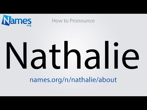 How to Pronounce Nathalie