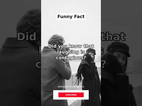 Did you know that laughing is contagious?