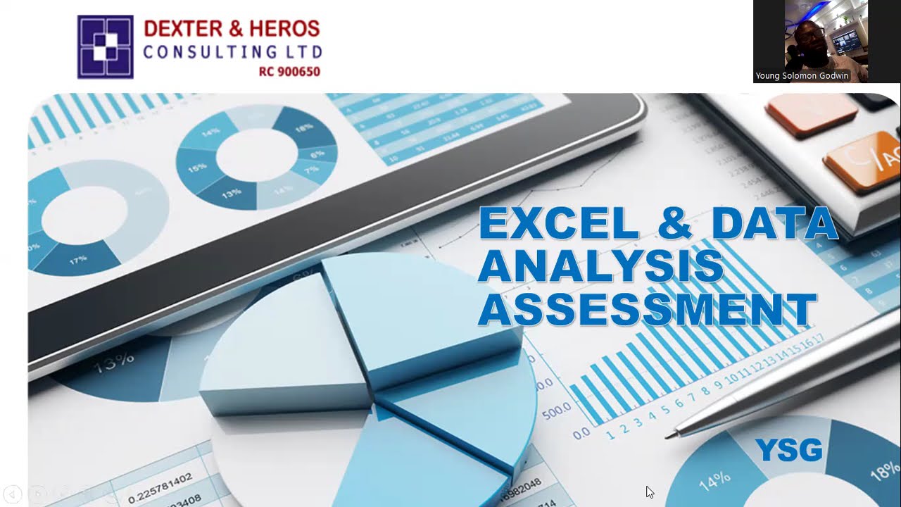 EXCEL & DATA ANALYSIS ASSESSMENT GUIDE - DEXTER & HEROS CONSULTING LTD