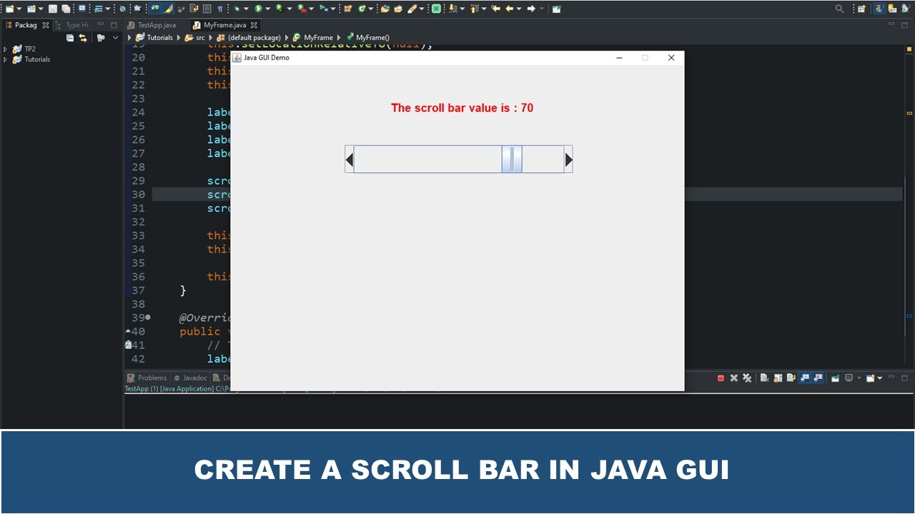 Java GUI Tutorial #47 - Creating A Scroll Bar In Java GUI Using JScrollBar Class