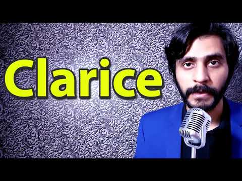 How To Pronounce Clarice