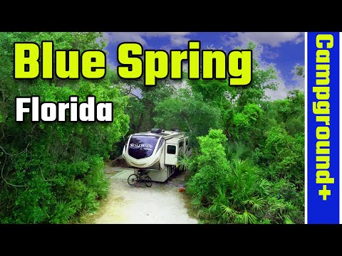 Blue Spring State Park Campground Tour, Manatees & Swimming (Full Time RV)4K