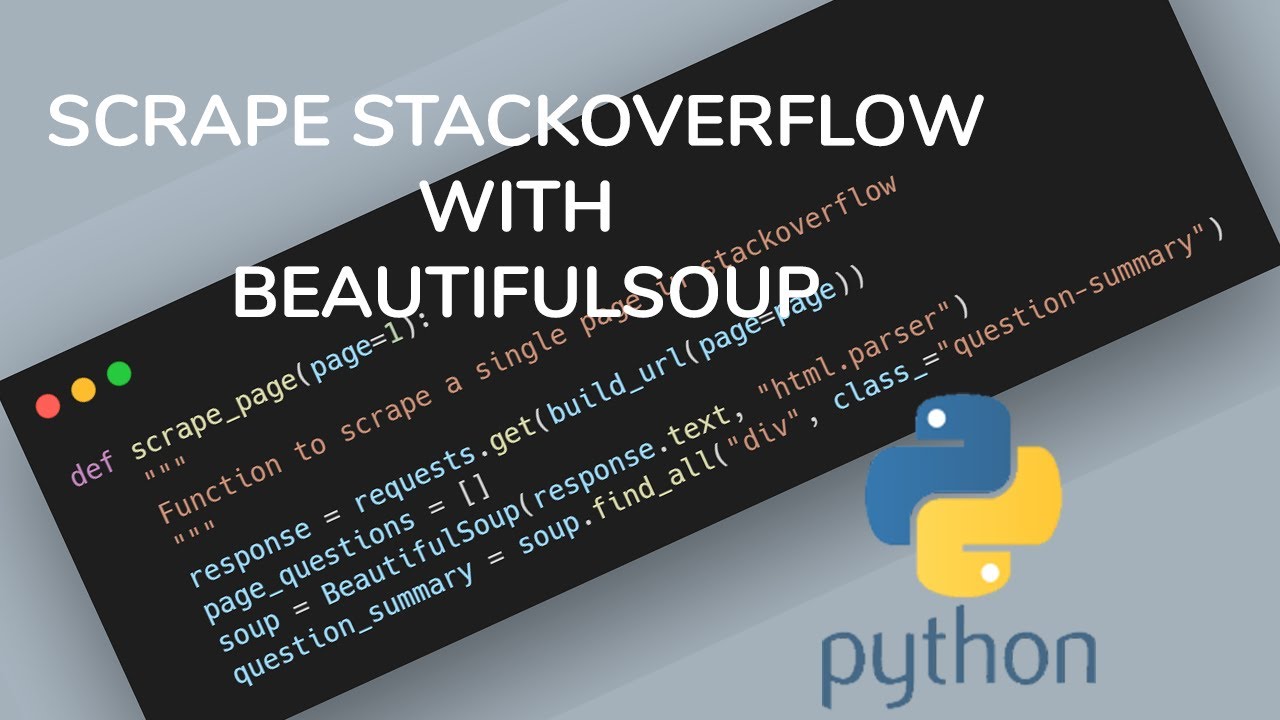 #1 Scraping Stack Overflow with Python | Beautiful Soup & Requests