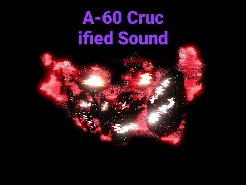 A-60 Crucified Sound