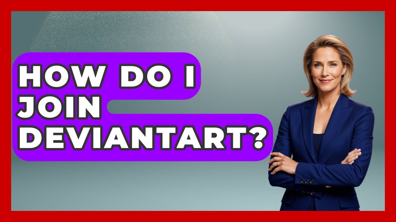 How Do I Join DeviantArt? - Trend Unwrapper