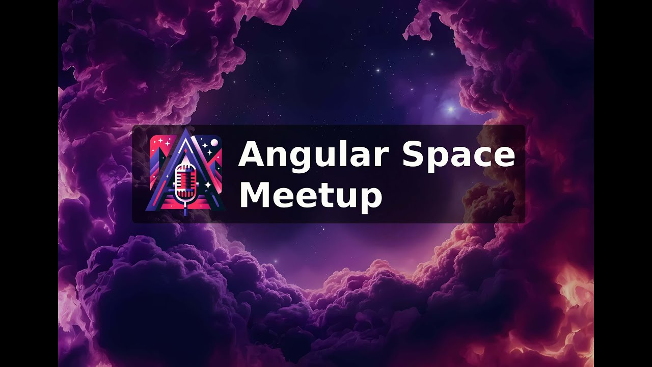 Angular Space Online Meetup Teaser