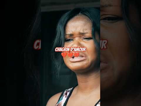 chagrin d'amour #shorts #france #nollywood #filmnigerianenfrancais #film #africanfilms #movie