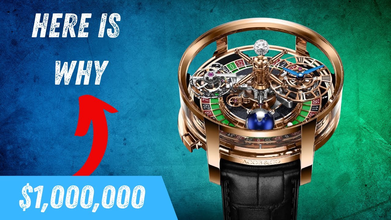 What Makes Jacob & CO Watches SO Expensive
