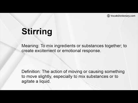 Stirring Meaning