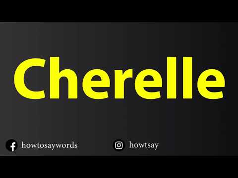 How To Pronounce Cherelle