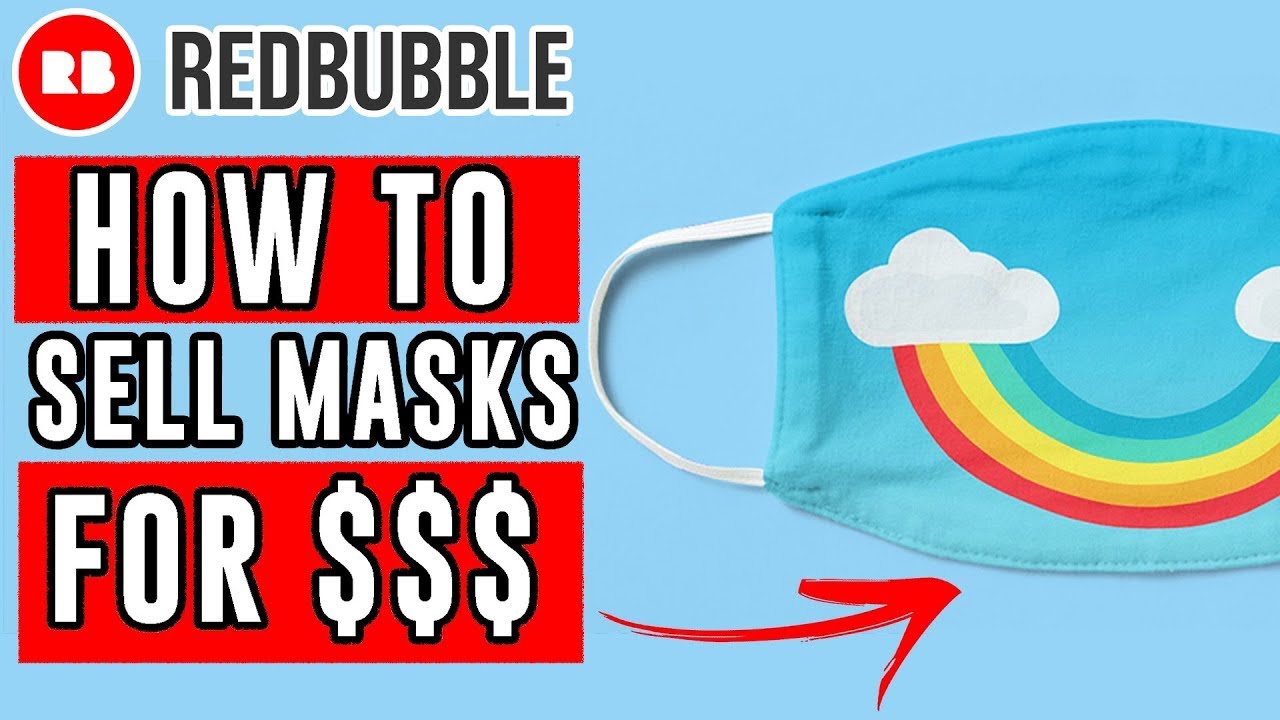 Redbubble face mask profits | tips & tricks for more sales 🤑