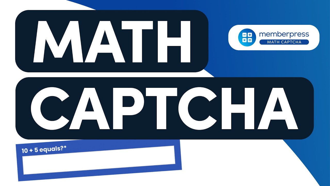 How to Add Math Captcha to Your MemberPress Site