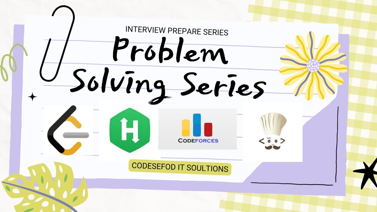 Problem Solving Series | LeetCode #1:Two Sum |Hackerrank | Codechef| Codeforces |FAANG Coding Ques