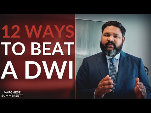 12 Ways to Beat a DWI in Texas